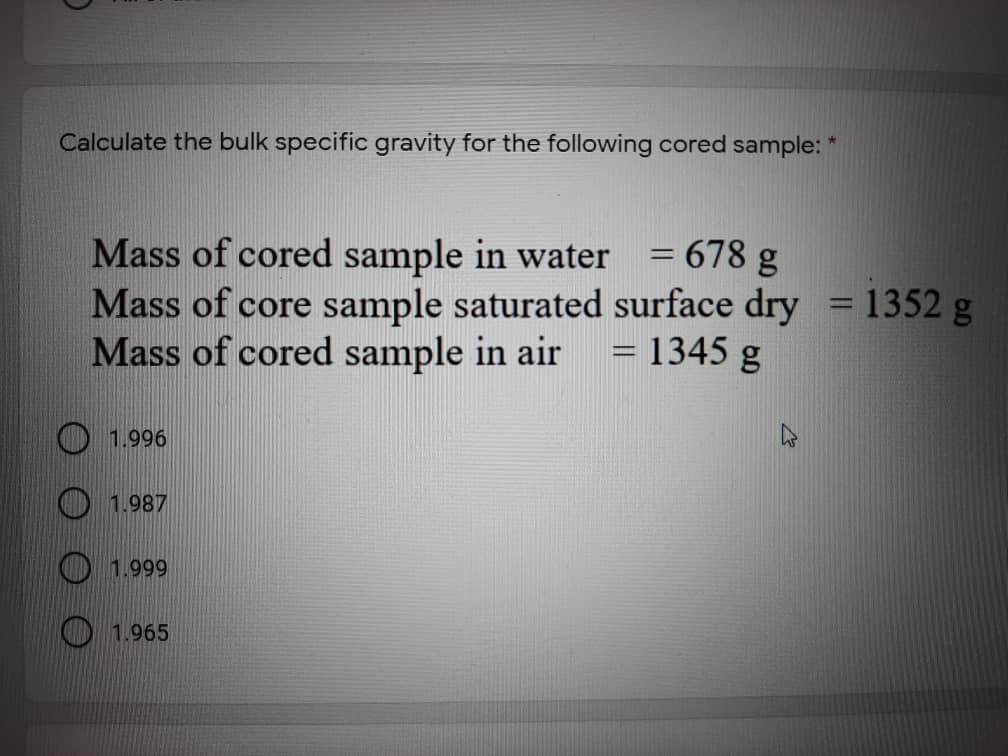 Solved Calculate the bulk specific gravity for the following | Chegg.com