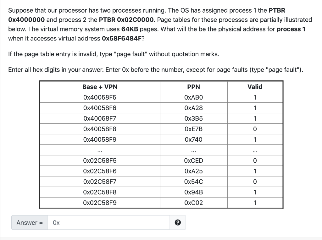 Solved Suppose that our processor has two processes running. | Chegg.com