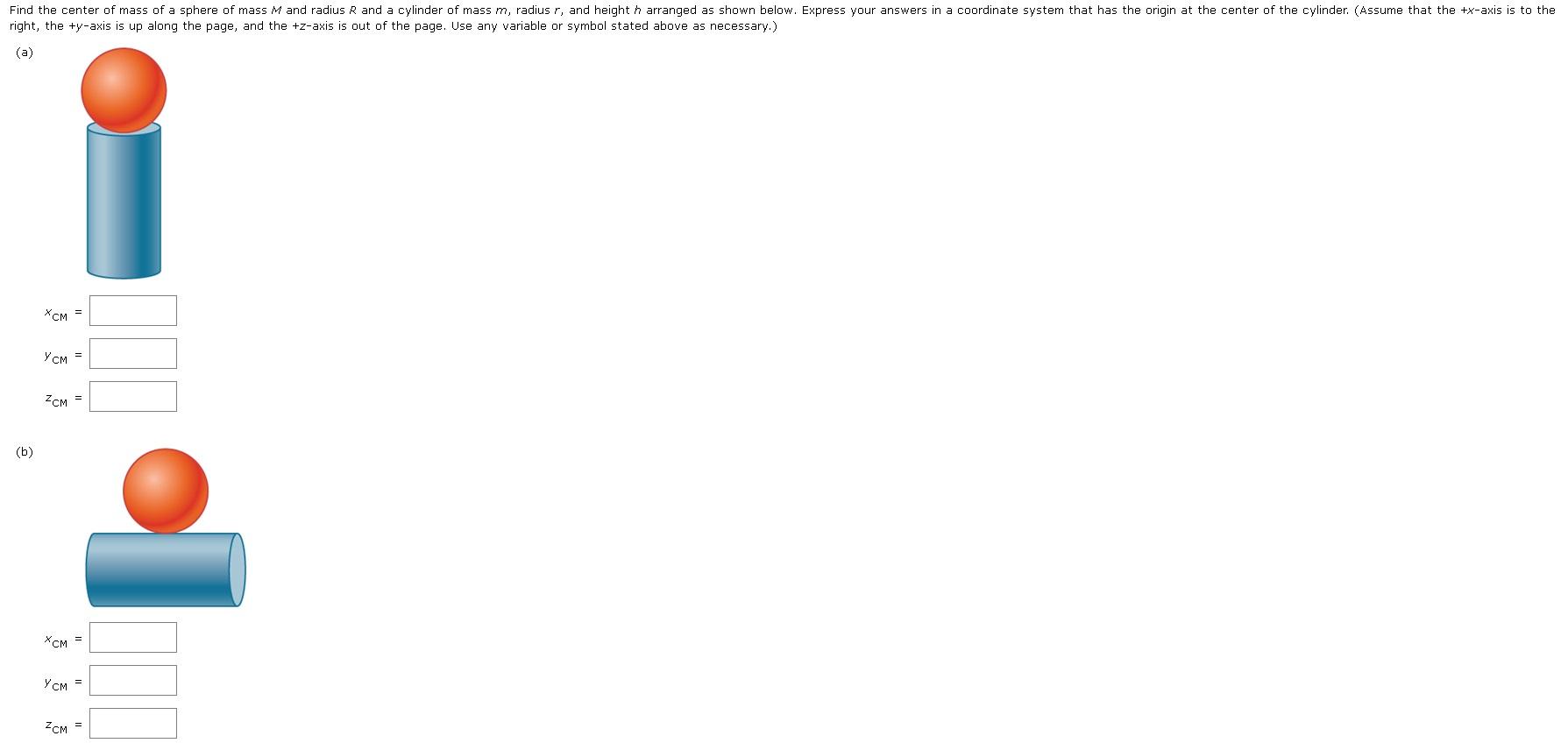 Solved Find the center of mass of a sphere of mass M and | Chegg.com