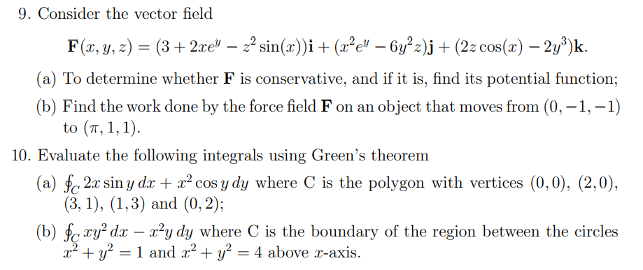 Solved 9. Consider the vector field | Chegg.com