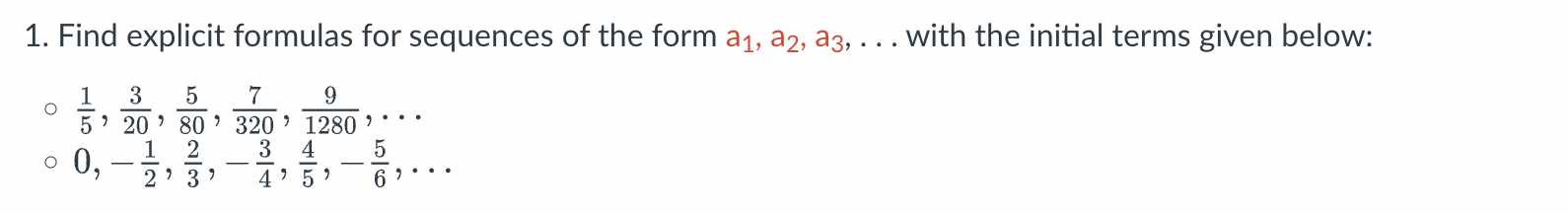 Solved 1. Find explicit formulas for sequences of the form | Chegg.com