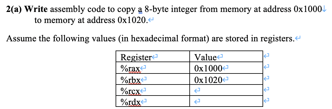 Solved 2(a) Write assembly code to copy a 8-byte integer | Chegg.com