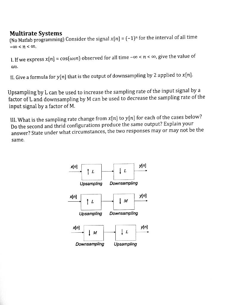 Solved Multirate Systems (No Matlab programming) Consider | Chegg.com
