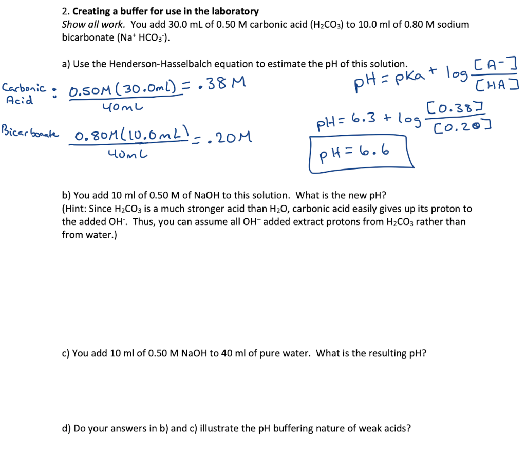 Solved 2. Creating a buffer for use in the laboratory Show | Chegg.com