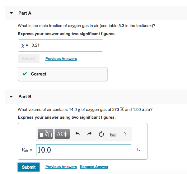 Solved Part A What is the mole fraction of oxygen gas in air | Chegg.com