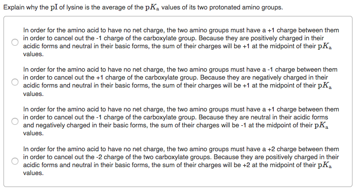 Solved Explain why the pI of lysine is the average of the | Chegg.com