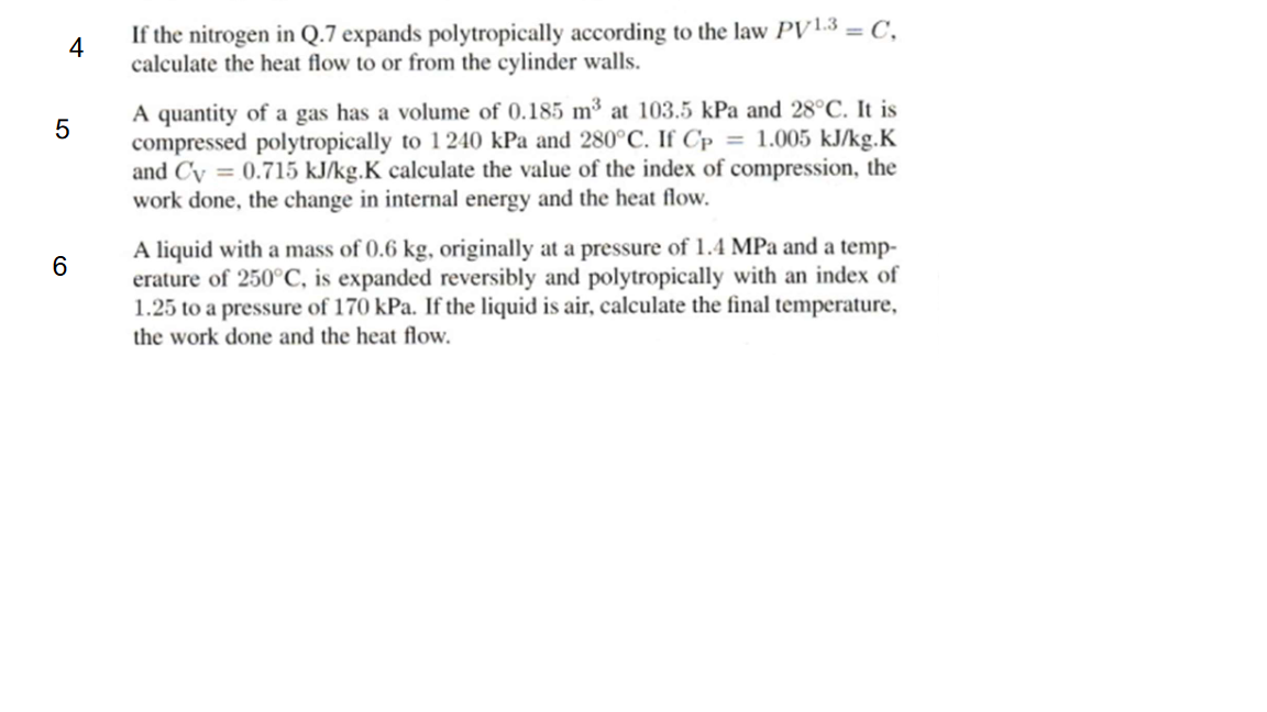 If the nitrogen in Q.7 expands polytropically | Chegg.com