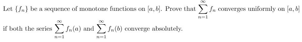 Solved 00 Let {fn} be a sequence of monotone functions on | Chegg.com