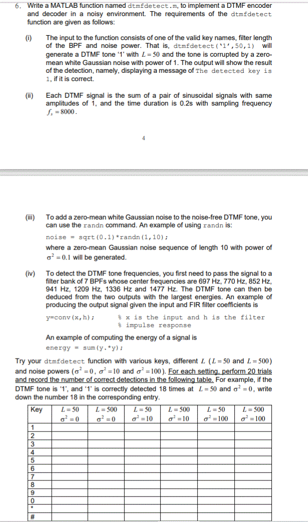 6. Write a MATLAB function named dtmf detect.m, to | Chegg.com