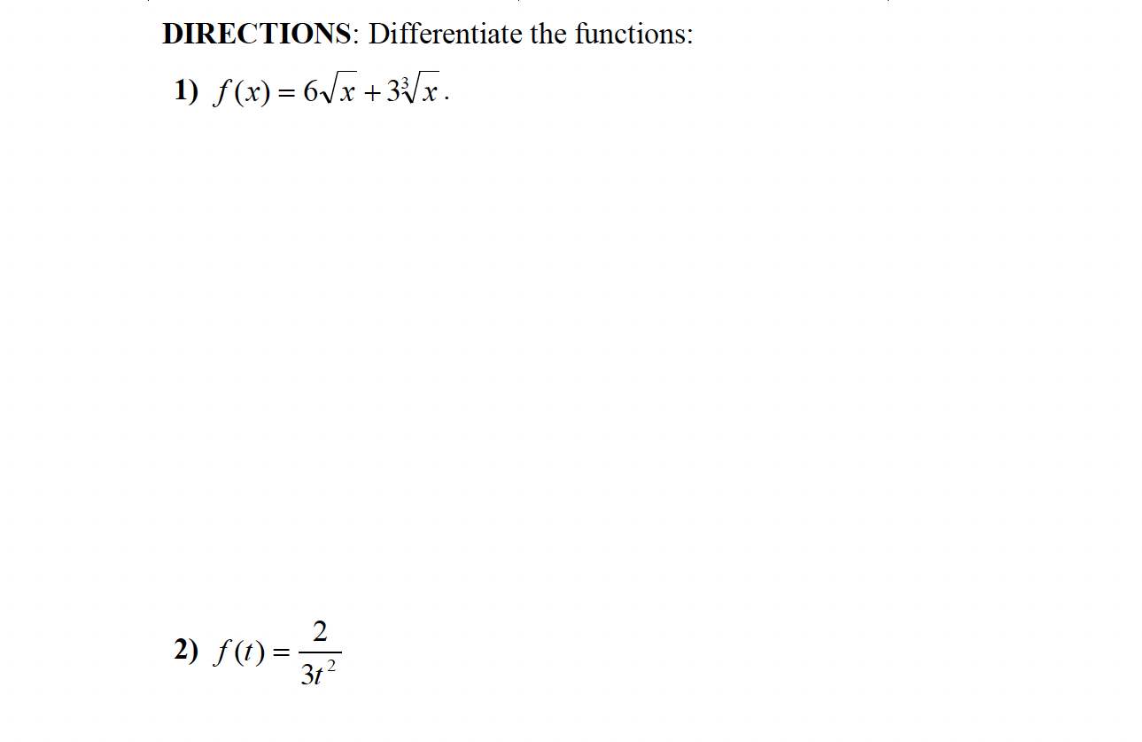 Solved DIRECTIONS: Differentiate the functions: 1) f(x) = | Chegg.com