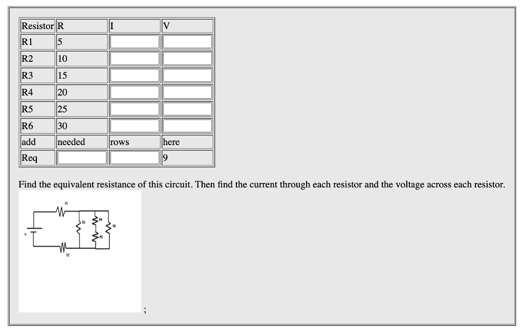 Solved Resistor R I V R1 5 R2 10 R3 15 R4 IN 20 R5 25 R6 30 | Chegg.com