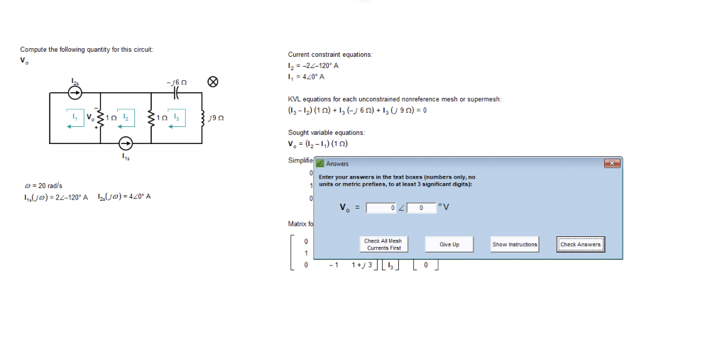 [Solved]: Compute the following quantity for this circuit: