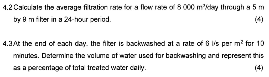 Solved 4.2 Calculate the average filtration rate for a flow | Chegg.com