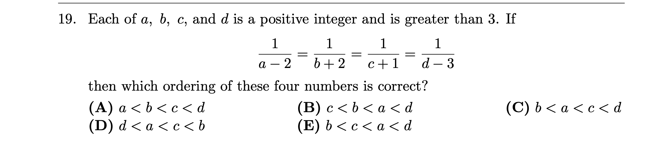 Solved 19. Each of a,b,c, and d is a positive integer and is | Chegg.com