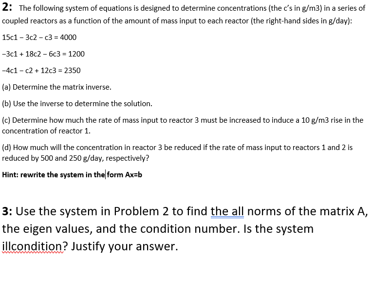 Solved 2: The following system of equations is designed to | Chegg.com