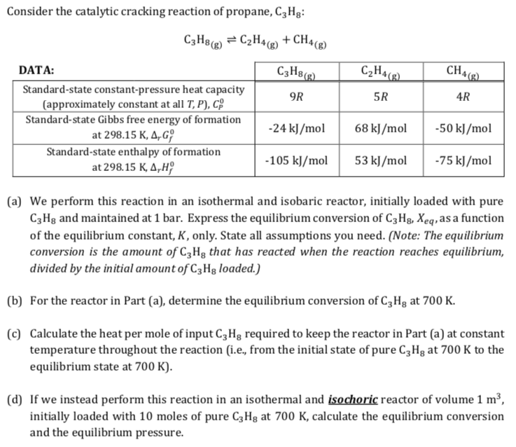 Solved Consider the catalytic cracking reaction of propane, | Chegg.com