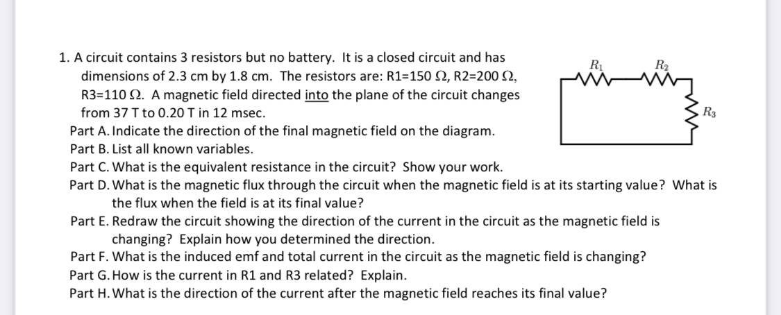 Solved 1. A circuit contains 3 resistors but no battery. It | Chegg.com