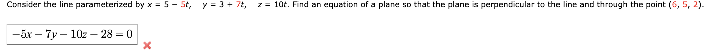 Solved Consider the line parameterized by x = 5 – 5t, y = 3 | Chegg.com