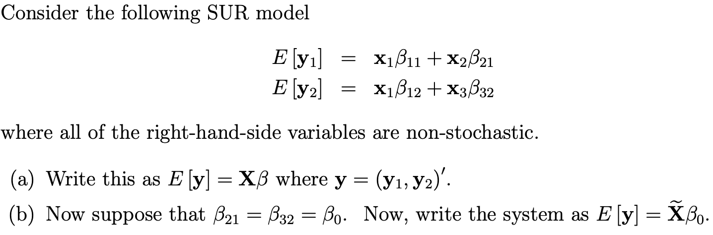 Solved Consider the following SUR model | Chegg.com