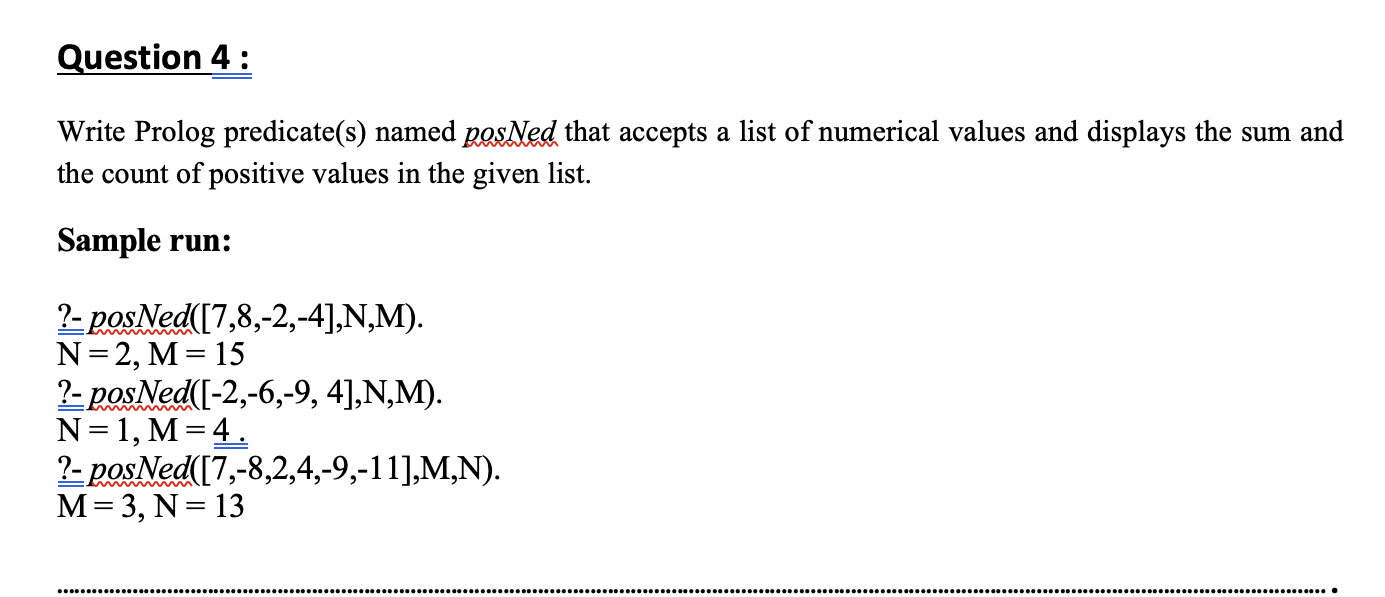 Solved Question 4 Write Prolog Predicates Named Posned 