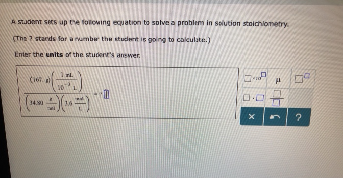 Solved A student sets up the following equation to solve a | Chegg.com