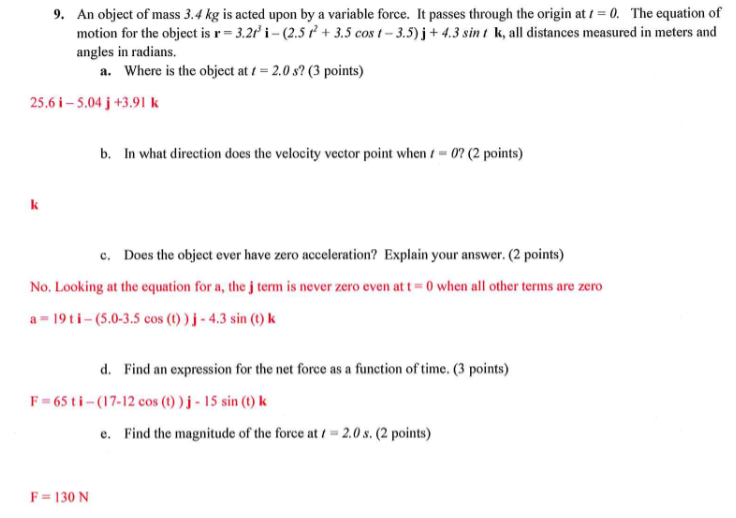 Solved The equation of An object of mass 3.4 kg is acted | Chegg.com