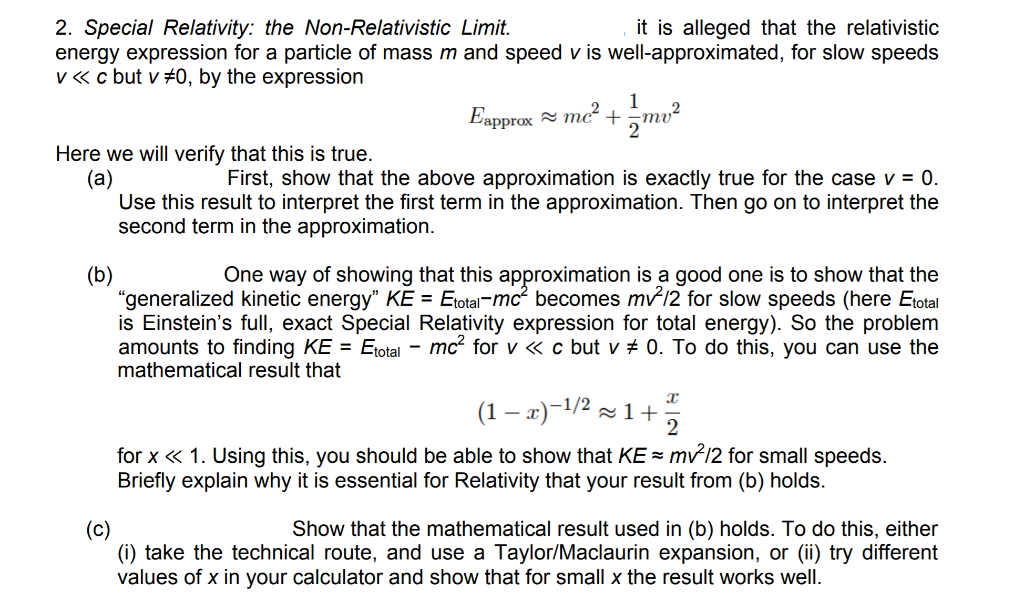 Solved 2. Special Relativity: the Non-Relativistic Limit. it | Chegg.com