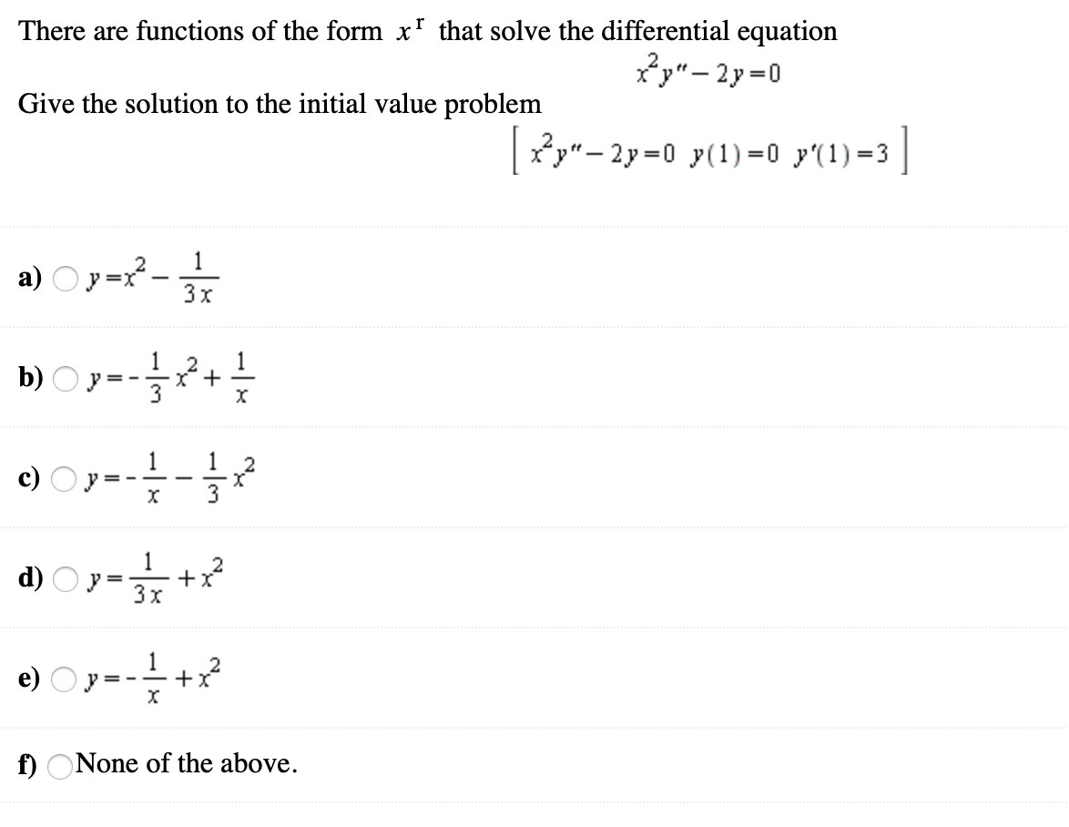 Solved There are functions of the form x' that solve the | Chegg.com