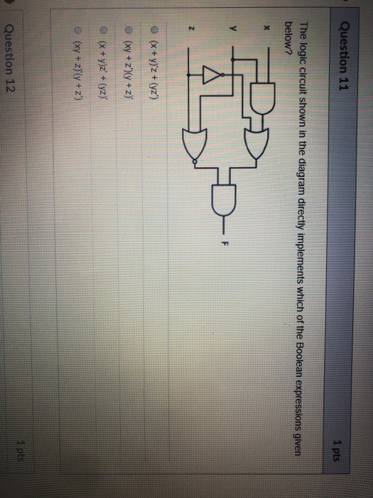 Solved Question 10 1 pts The logic circuit shown in the | Chegg.com