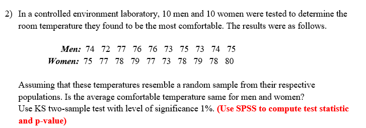 Solved In a controlled environment laboratory, 10 men and 10 | Chegg.com