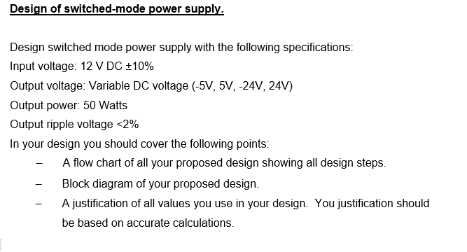Solved Design of switched-mode power supply. Design switched | Chegg.com