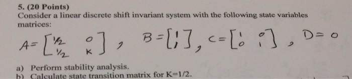 Solved 5. (20 Points) Consider a linear discrete shift | Chegg.com