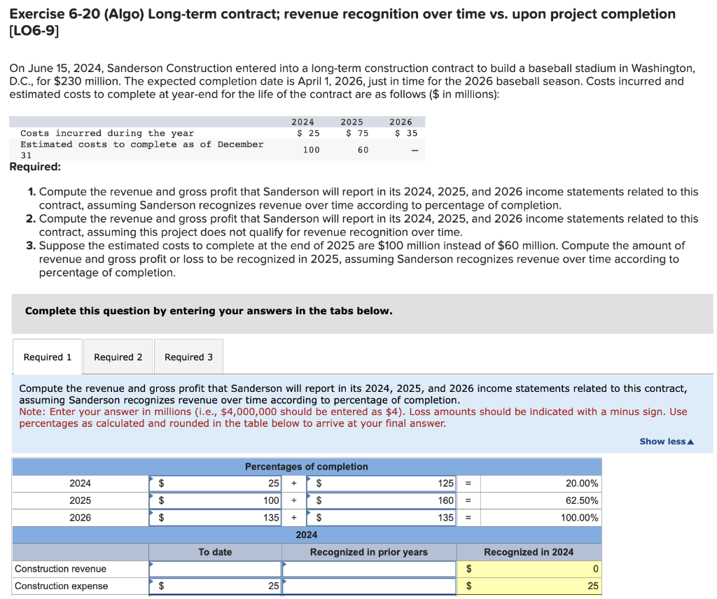 Solved Exercise 6-20 (Algo) Long-term contract; revenue | Chegg.com