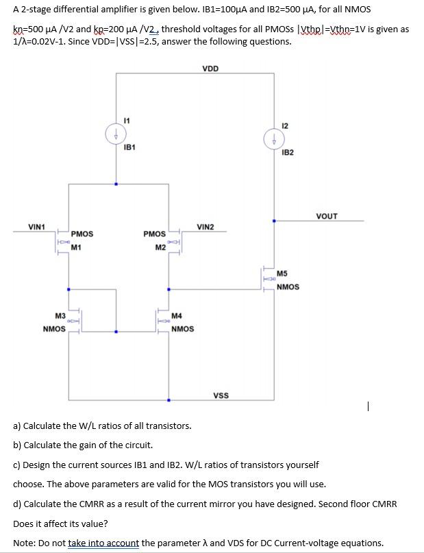 Solved A 2-stage differential amplifier is given below. | Chegg.com