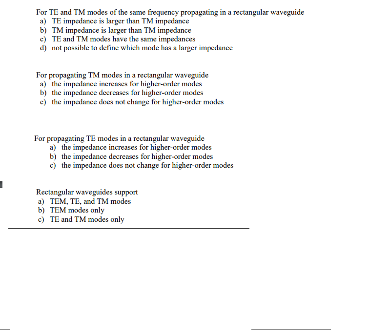 Solved For TE and TM modes of the same frequency propagating | Chegg.com