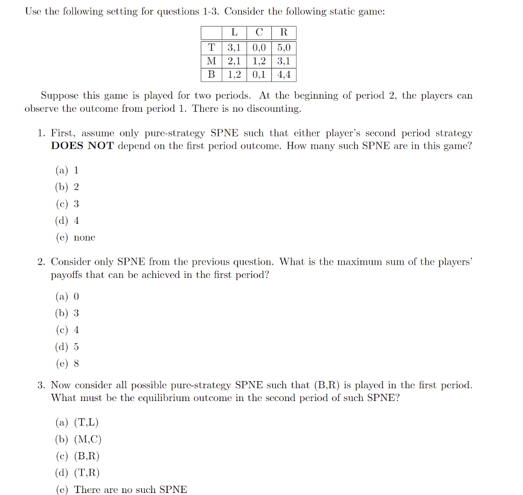 Solved Use the following setting for questions 1-3. Consider | Chegg.com