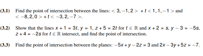 Solved (3.1) Find the point of intersection between the | Chegg.com