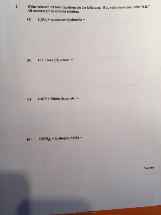 Solved Write balanced net ionic equations for the following. | Chegg.com