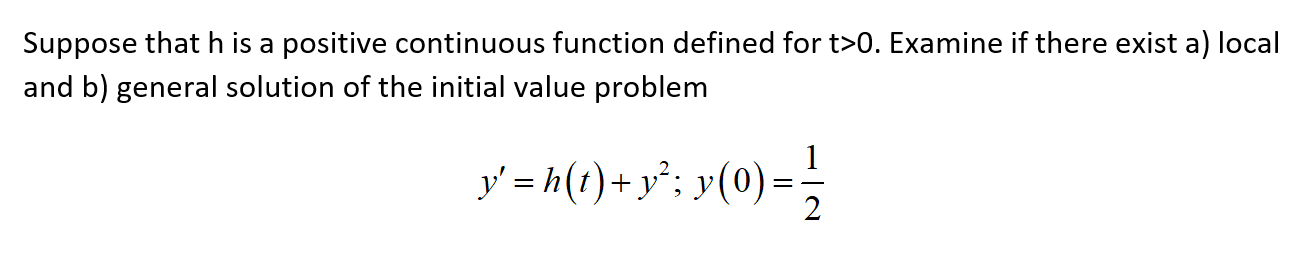 Solved Suppose that h is a positive continuous function | Chegg.com