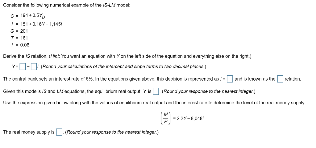 Solved Consider the following numerical example of the IS-LM | Chegg.com