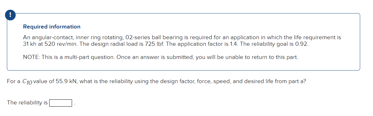 Solved ! Required information An angular-contact, inner ring | Chegg.com