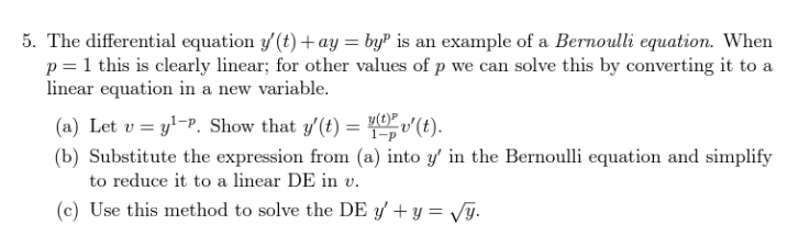Solved The differential equation y′(t)+ay=byp is an example | Chegg.com
