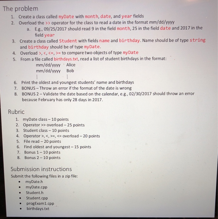 Solved The problem 1. 2. Create a class called myDate with | Chegg.com
