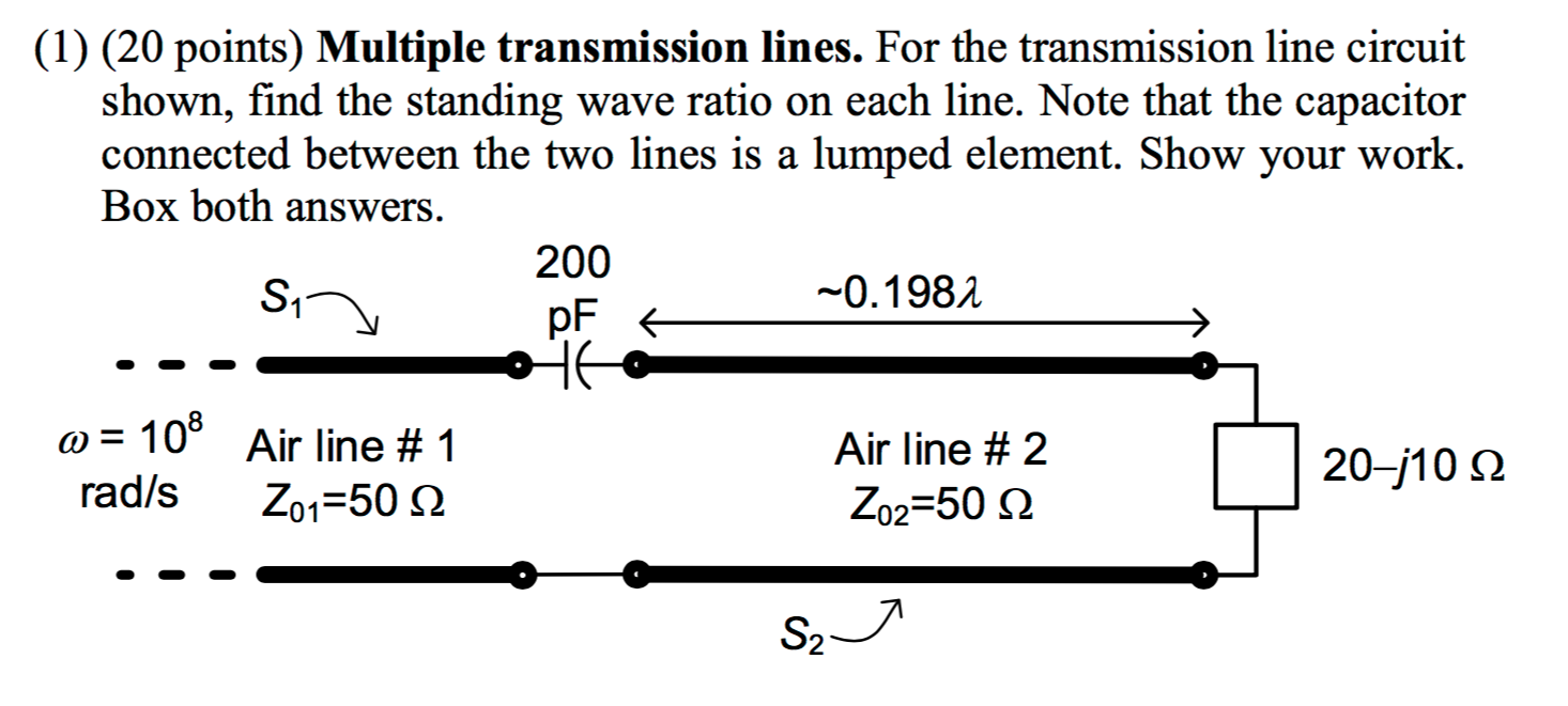 Solved (1) (20 points) Multiple transmission lines. For the | Chegg.com