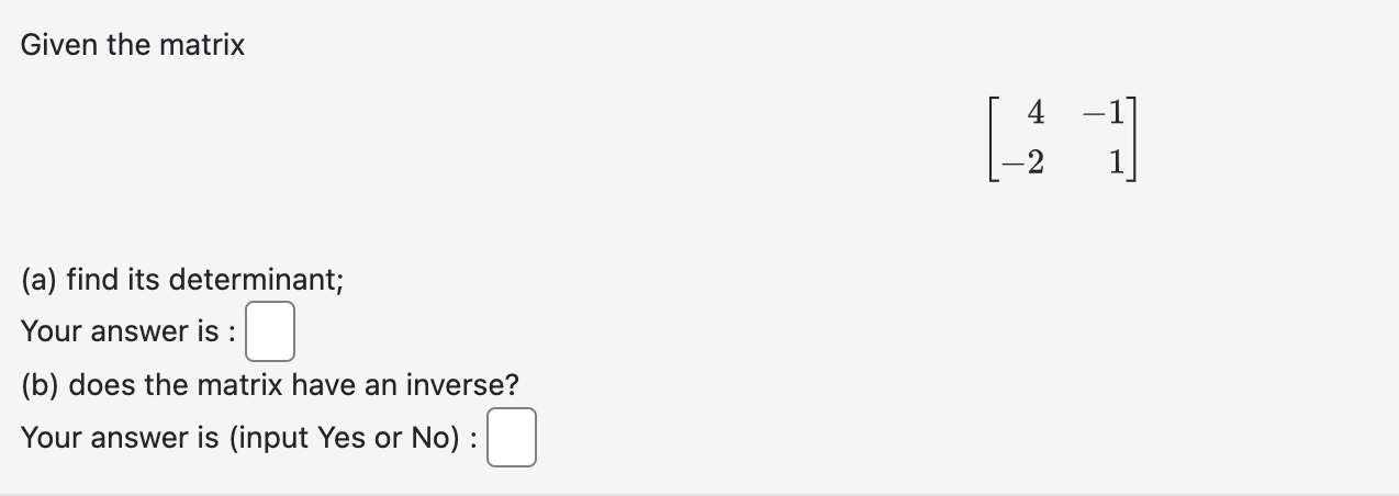 Solved Given the matrix[4-1-21](a) ﻿find its | Chegg.com