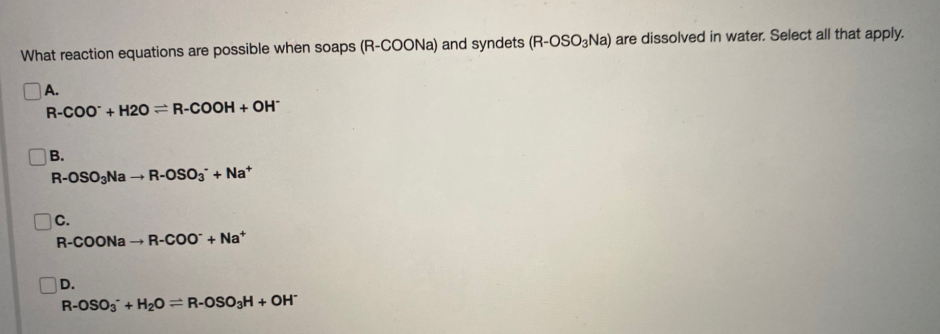 Solved What reaction equations are possible when soaps | Chegg.com