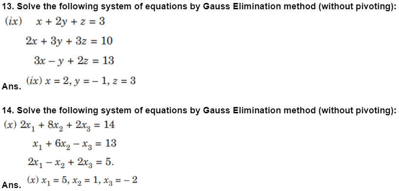 13. Solve the following system of equations by Gauss | Chegg.com