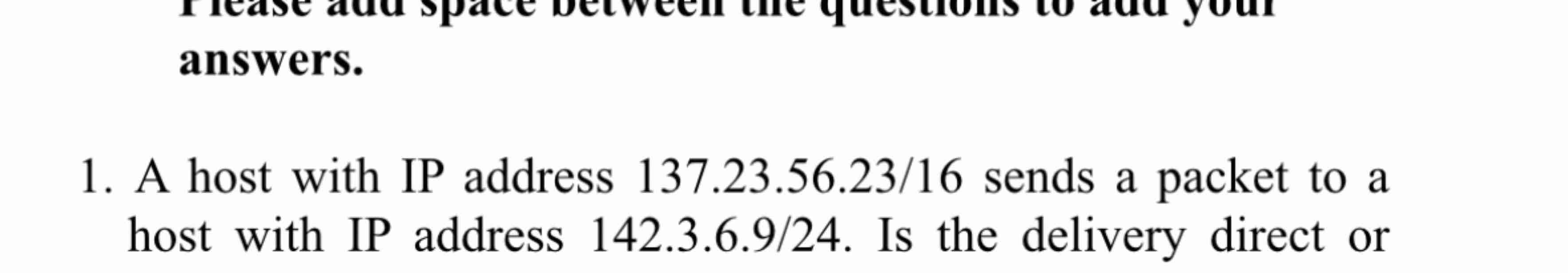 Solved answers.A host with IP ﻿address 137.23.56.2316 ﻿sends | Chegg.com