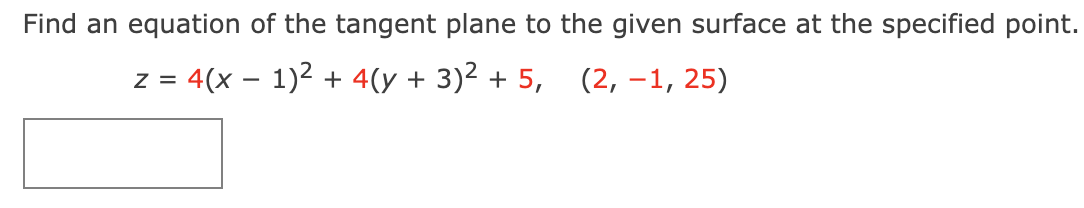 Solved Find an equation of the tangent plane to the given | Chegg.com