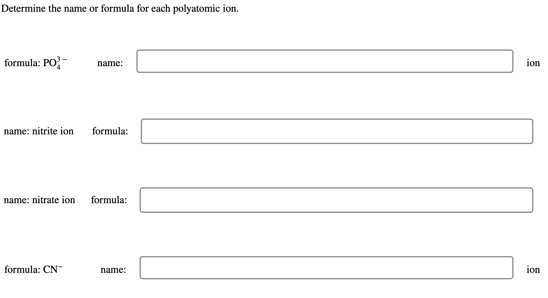 Solved Determine the name or formula for each polyatomic | Chegg.com